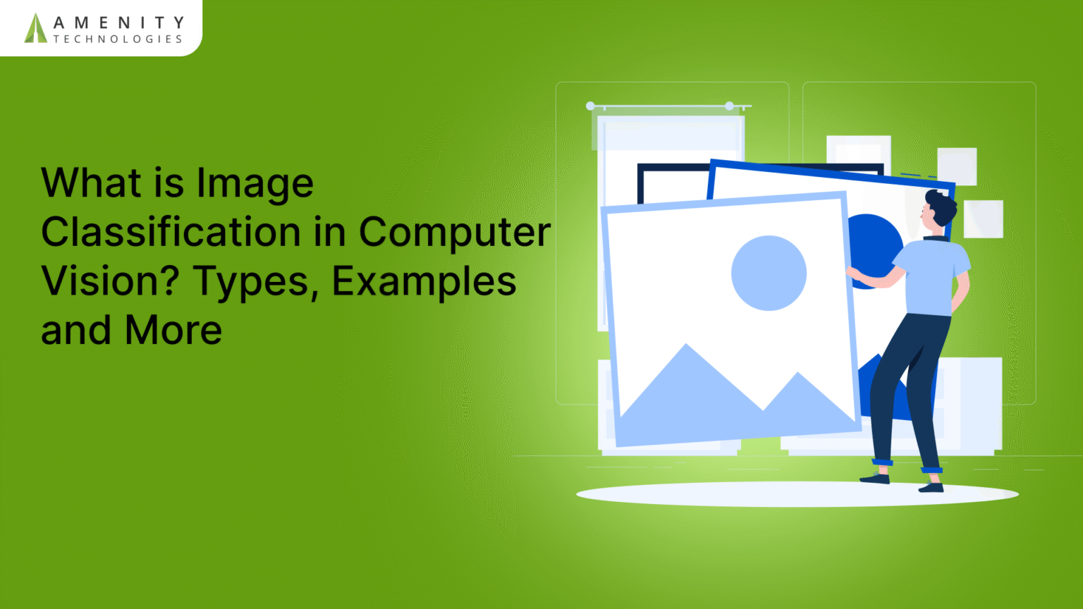 What is Image Classification in Computer Vision? Types, Examples and ...